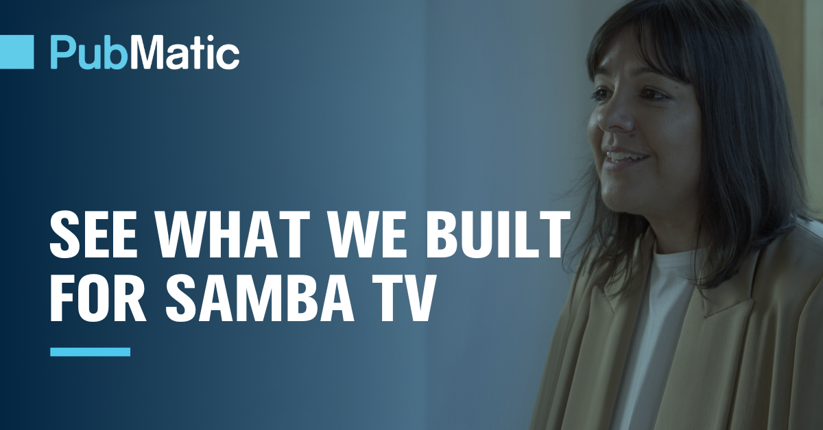 See What We Built For Samba TV | PubMatic