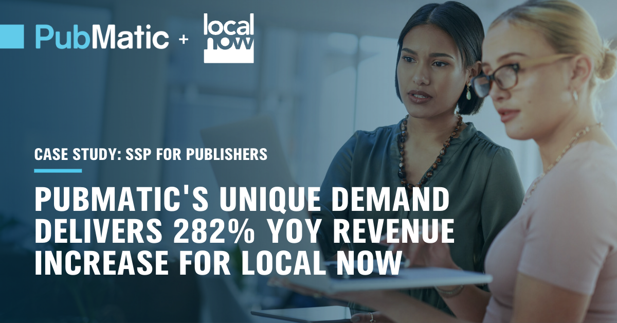 PubMatic’s demand delivers revenue increase for Local Now | PubMatic