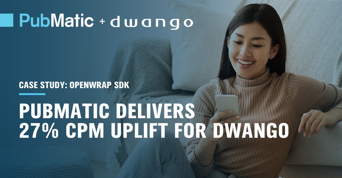 PubMatic Delivers 27% CPM Uplift for Dwango | PubMatic