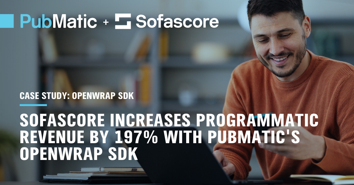 Sofascore Increases Programmatic Revenue by 197% with PubMatic's OpenWrap SDK | PubMatic