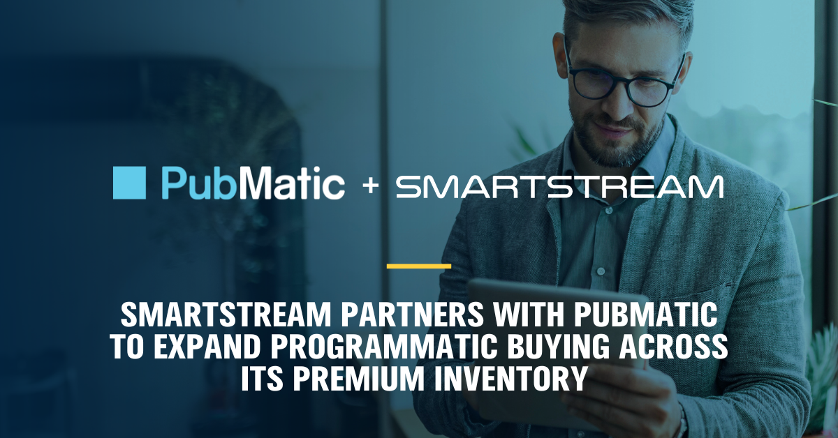 Smartstream Partners With PubMatic to Expand Programmatic Buying Across Its Premium Inventory in ...