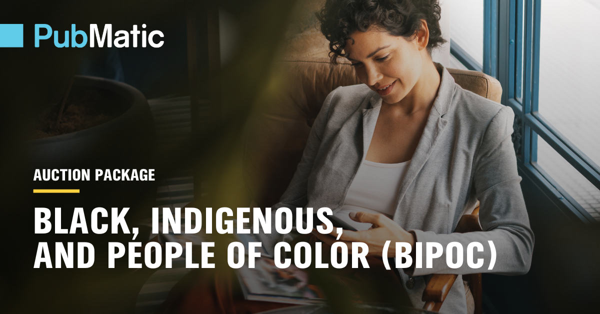 Black, Indigenous, and People of Color Auction Package | PubMatic