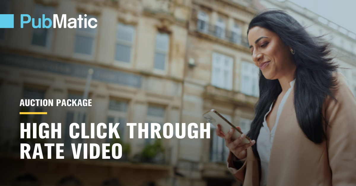 High Click Through Rate Video Auction Package | PubMatic