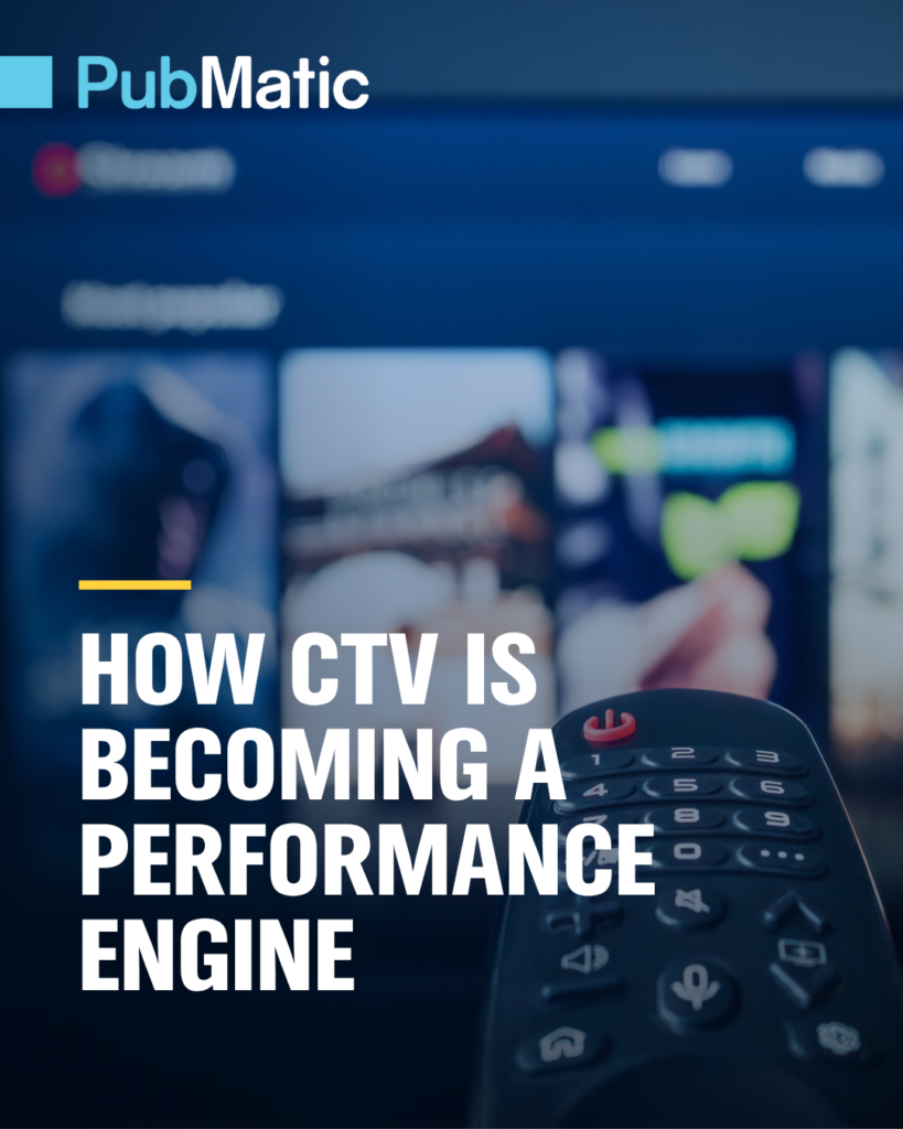 Performance-Driven Connected TV Advertising | PubMatic Blog