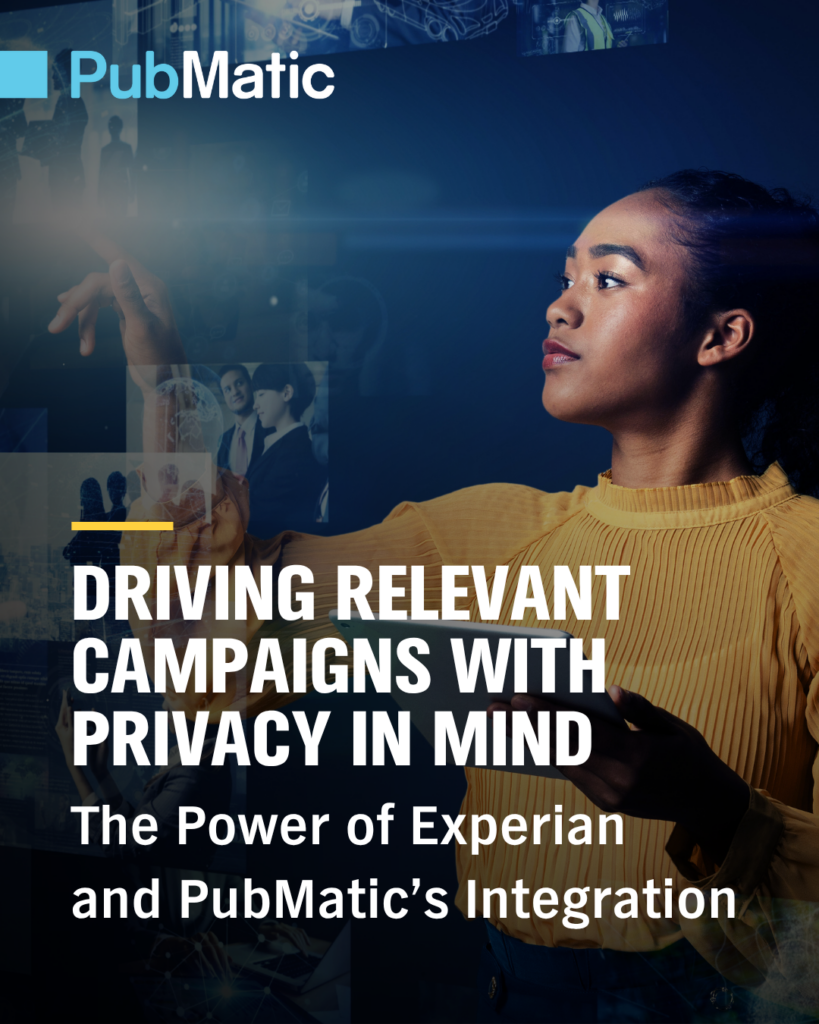 The Power of Experian and PubMatic’s Integration | PubMatic Blog