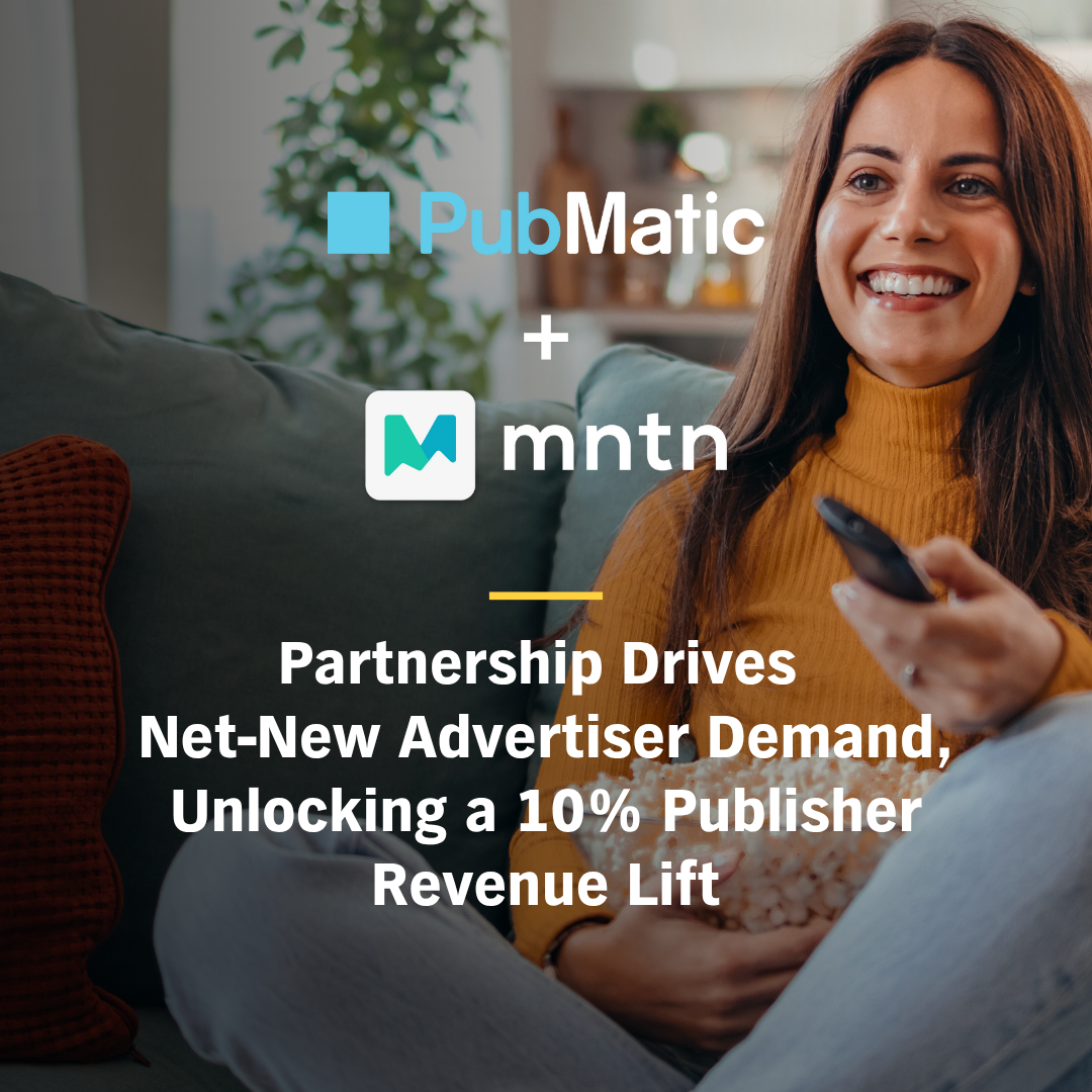 PubMatic and MNTN Partner to Expand Access to Premium Connected TV ...